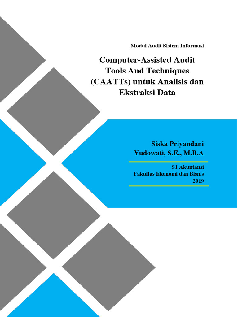 BAB 8 COMPUTER ASSISTED AUDIT TOOLS AND TECHNIQUES (CAATTs) UNTUK ANALISIS DAN EKSTRAKSI DATA | PDF