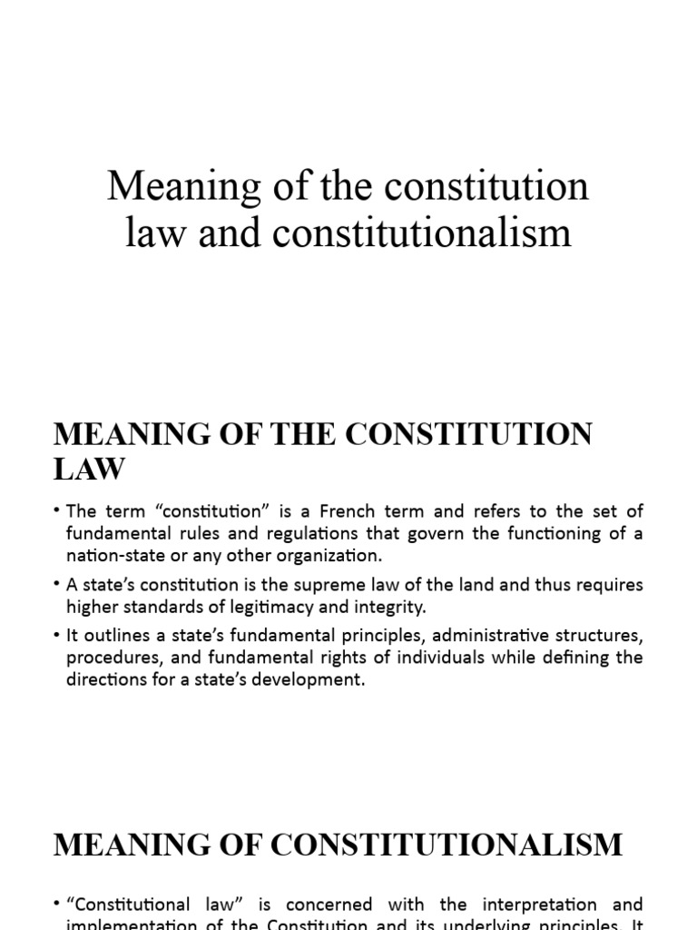 1.meaning of The Constitution Law and Constitutionalism | PDF ...