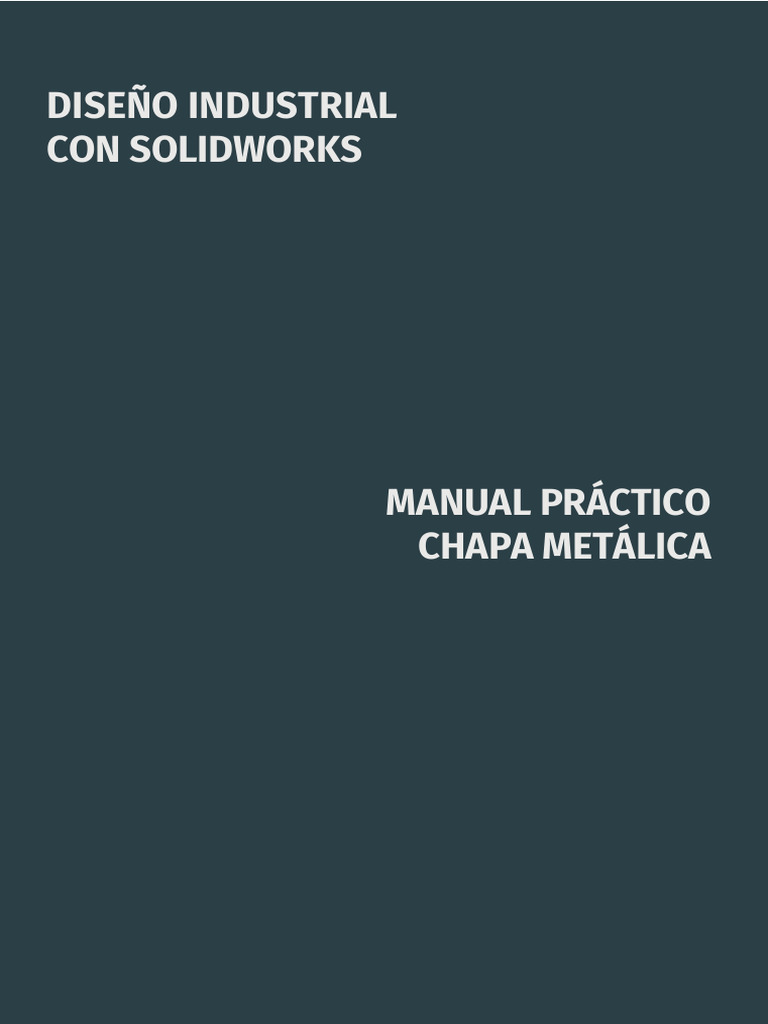 Diseño Industrial en SolidWorks: Manual Práctico | PDF