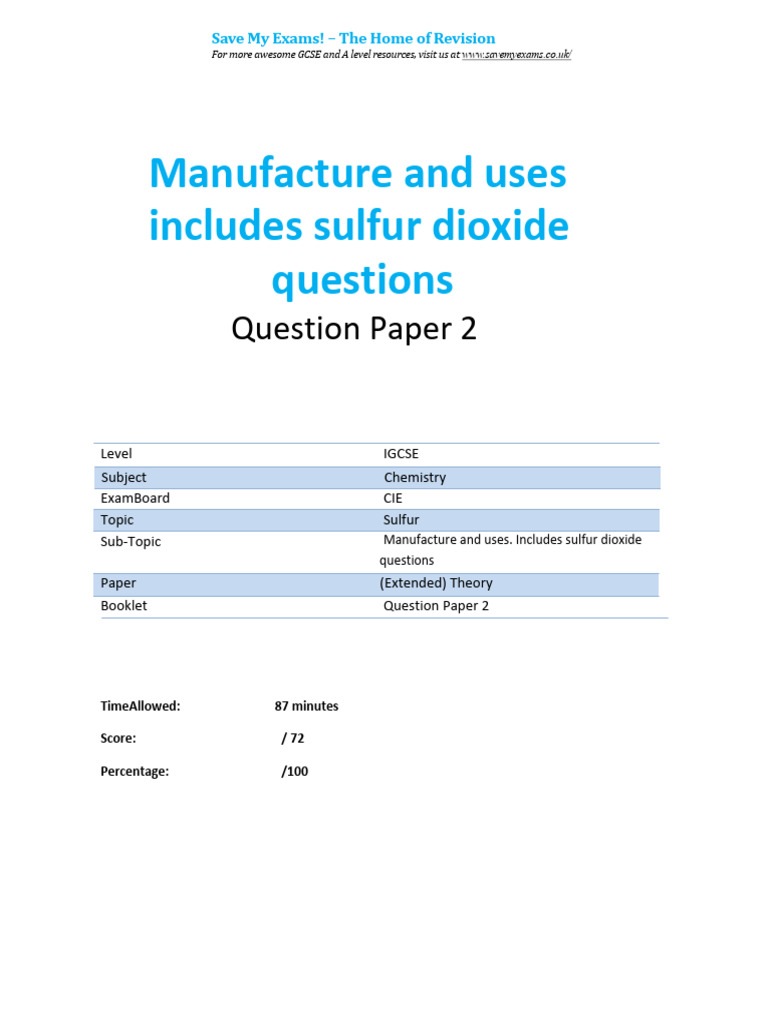 21.2_manufacture_and_uses-_includes_sulfur_dioxide_questions__qp ...