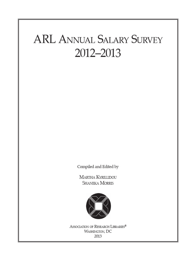 ARL Annual Salary Survey 2012 2013 | PDF | Librarian | Copyright