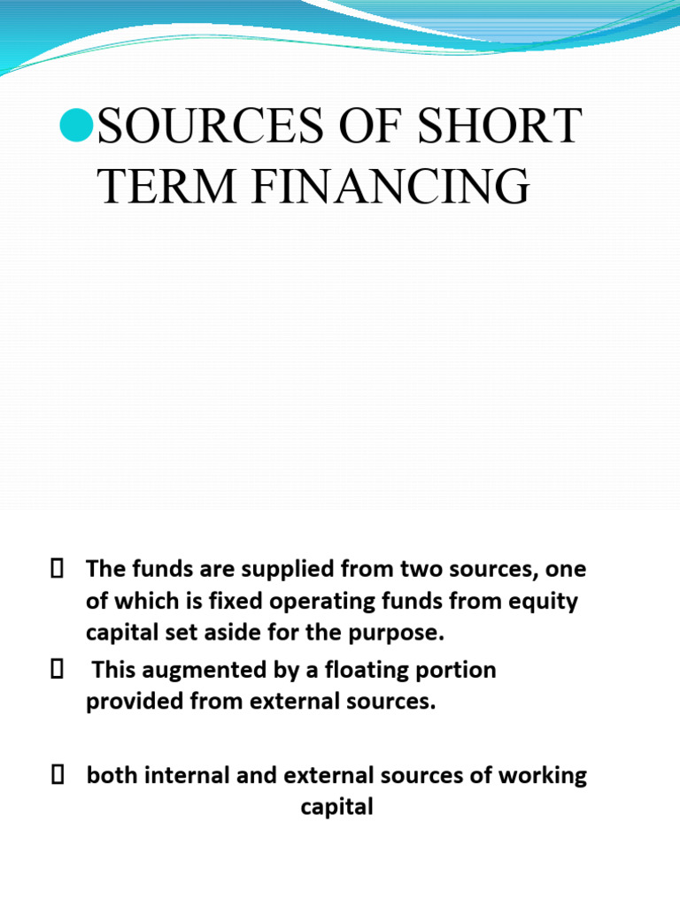 Short-Term Financing Sources Explained | PDF | Revenue | Promissory Note