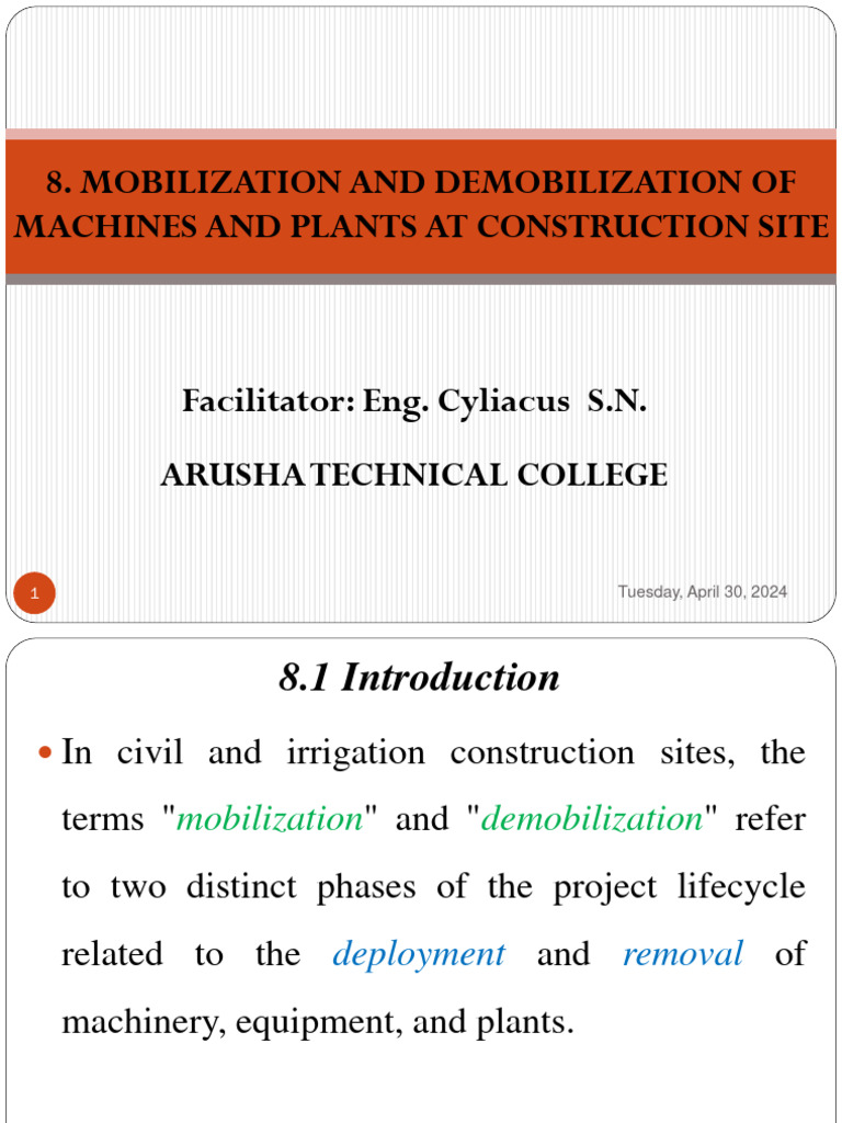 Lecture 8 - Mobilization and Demobilization of Machines and Plants ...
