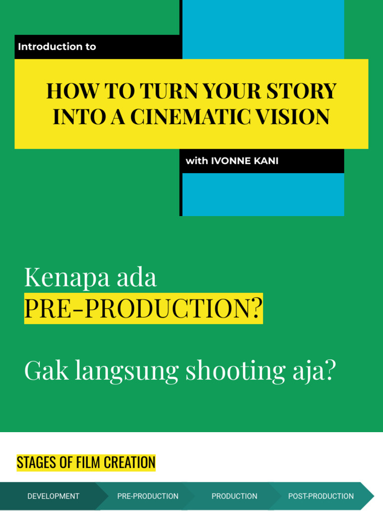 How To Turn Your Story Into A Cinematic Vision - Ivonne Kani | PDF