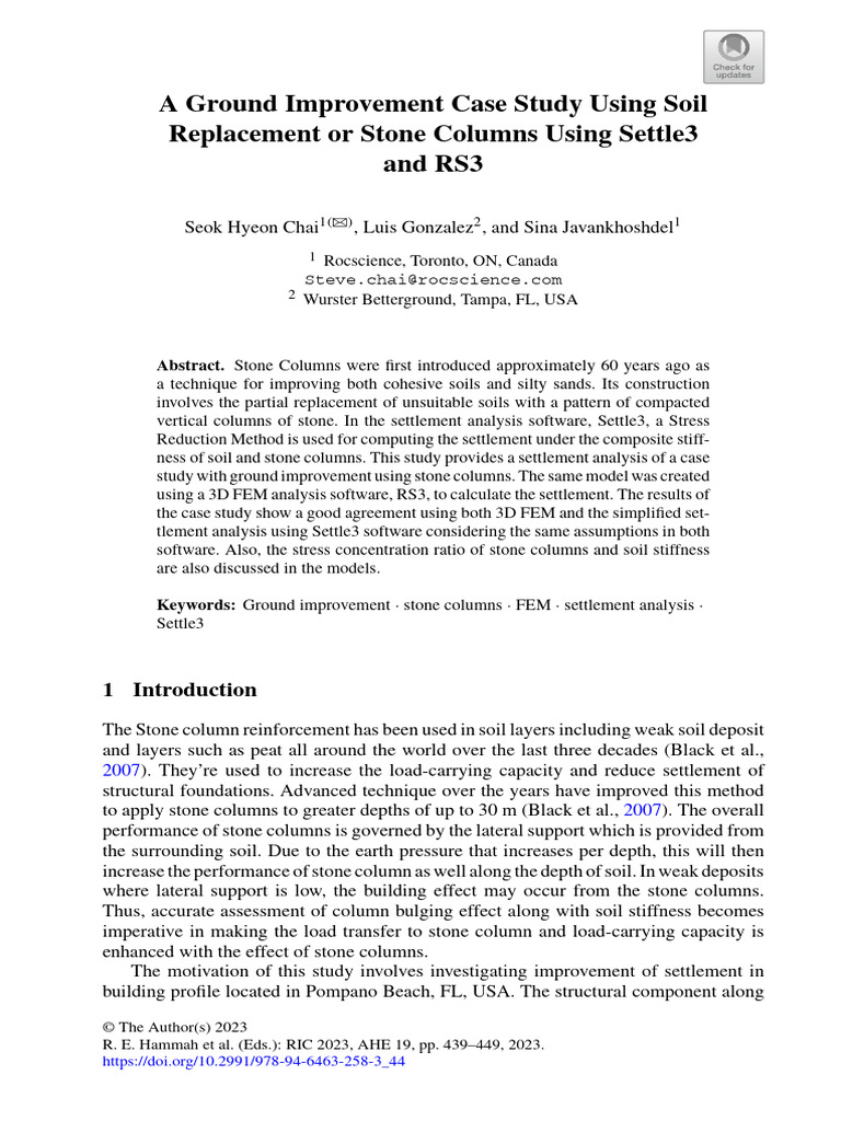 A Ground Improvement Case Study Using Soil Replacement or Stone Columns Using Settles and RS3 ...