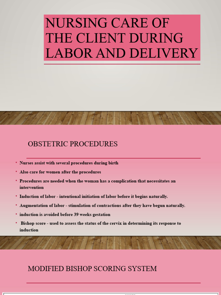 Nursing Care of The Client During Labor and Delivery | PDF | Childbirth ...