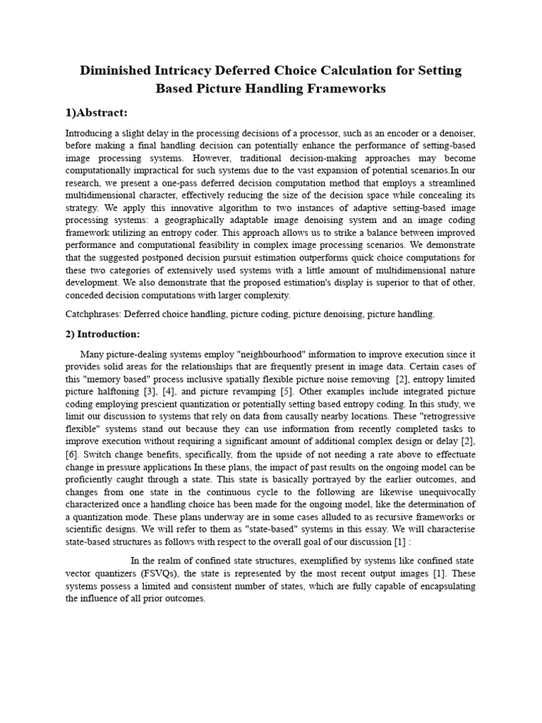 Diminished Intricacy Deferred Choice Calculation For Setting Based ...