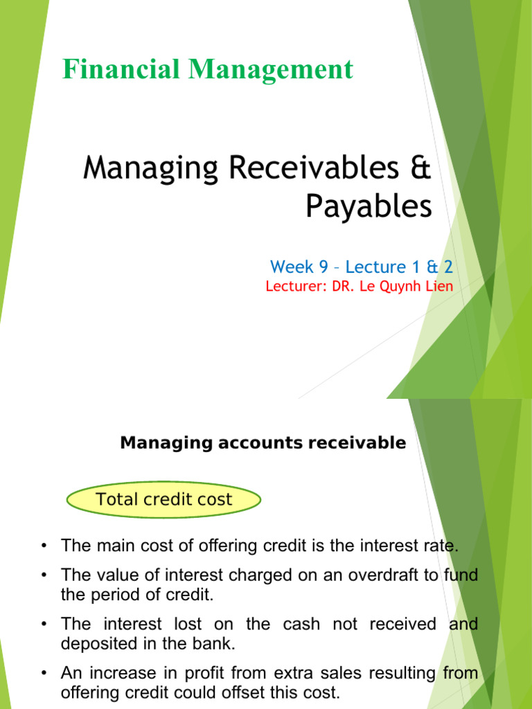 W9 Managing Receivables & Payables - 240307 - 174301 | PDF | Discounting | Accounts Payable