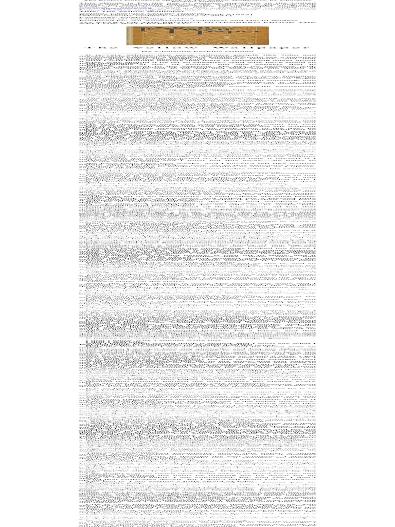 The Project Gutenberg Ebook of The Yellow Wallpaper, by Charlotte ...