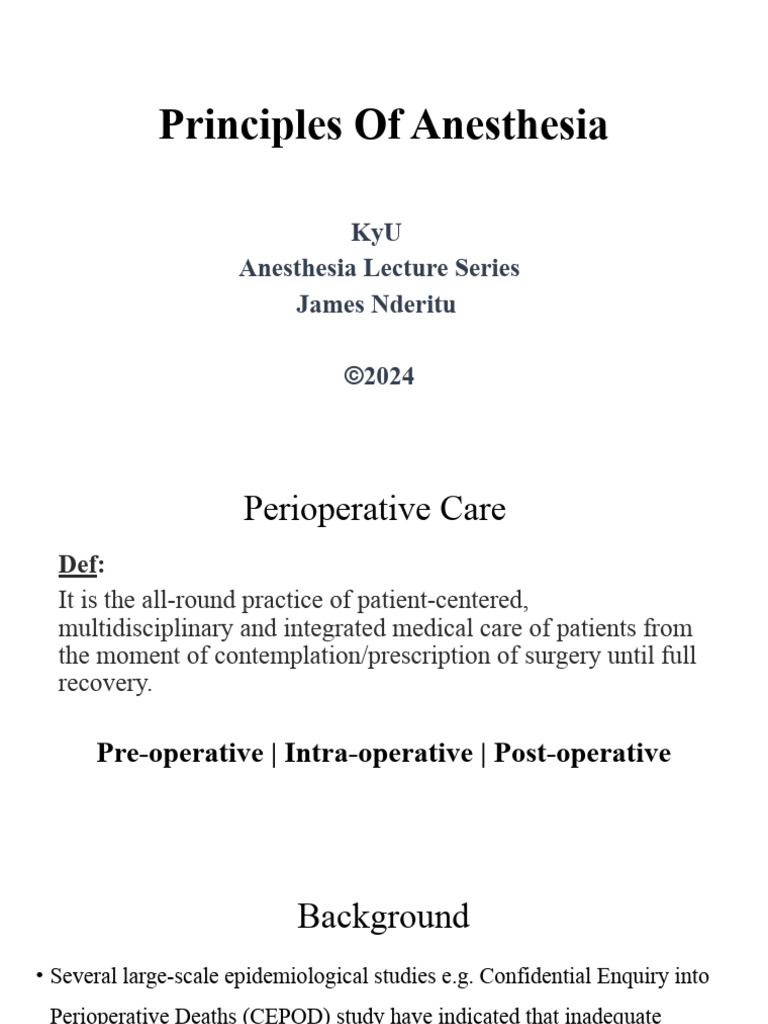 Principles of Anesthesia Perioperative Care | PDF | Anesthesia | Surgery