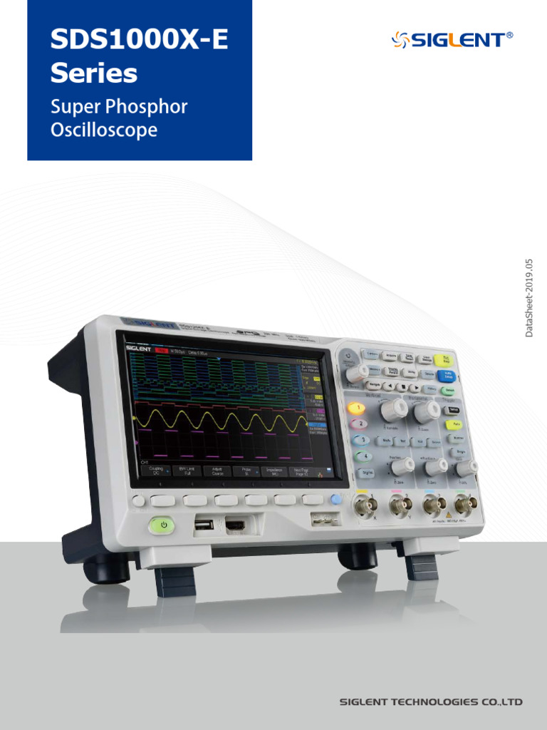 SDS1000X E Siglent Super Phosphor Oscilloscope Data Sheet DS0101E E03C ...