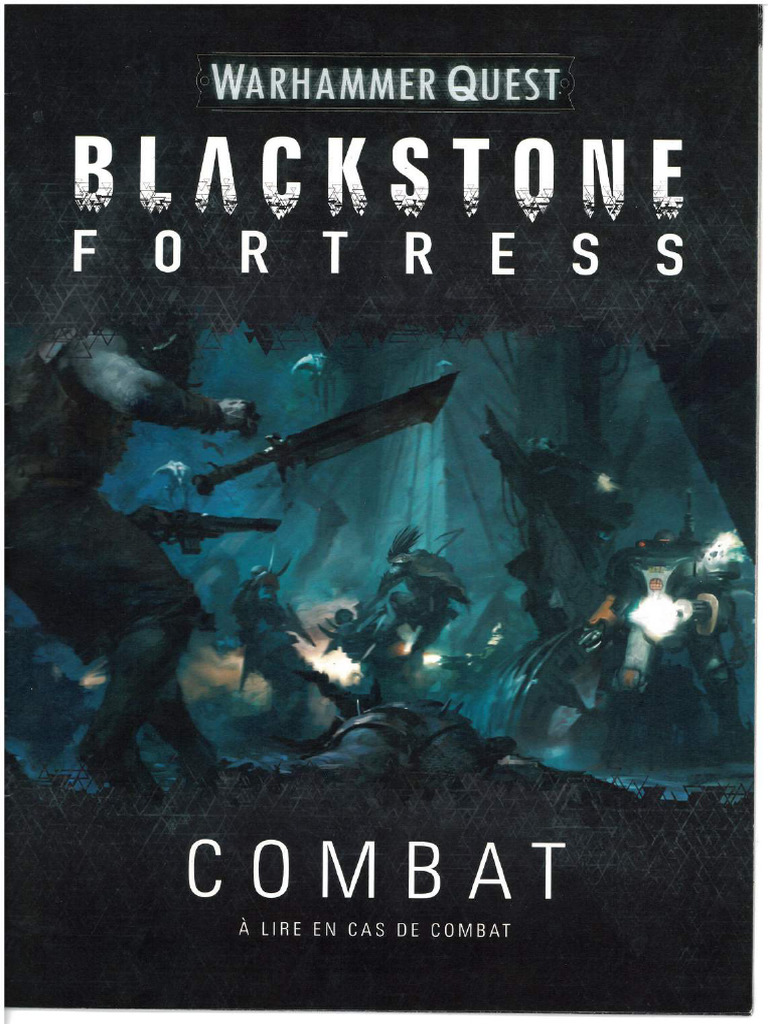 Blacstone Fortress Combat | PDF
