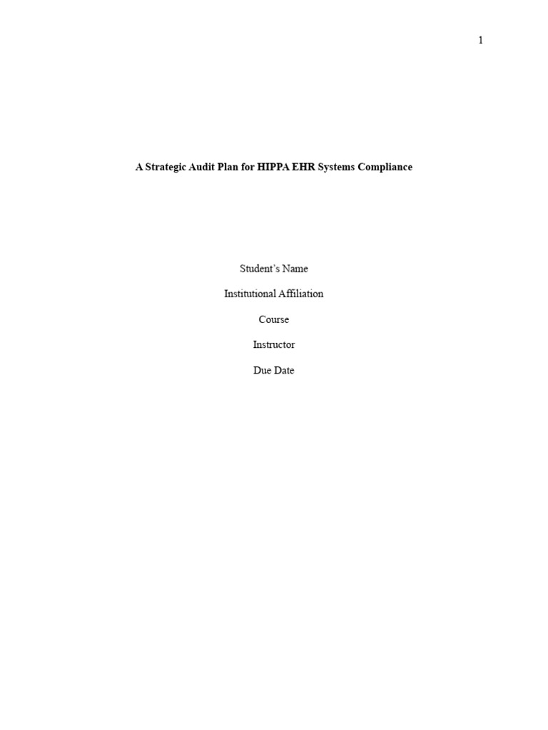 A Strategic Audit Plan For HIPPA EHR Systems Compliance | PDF ...