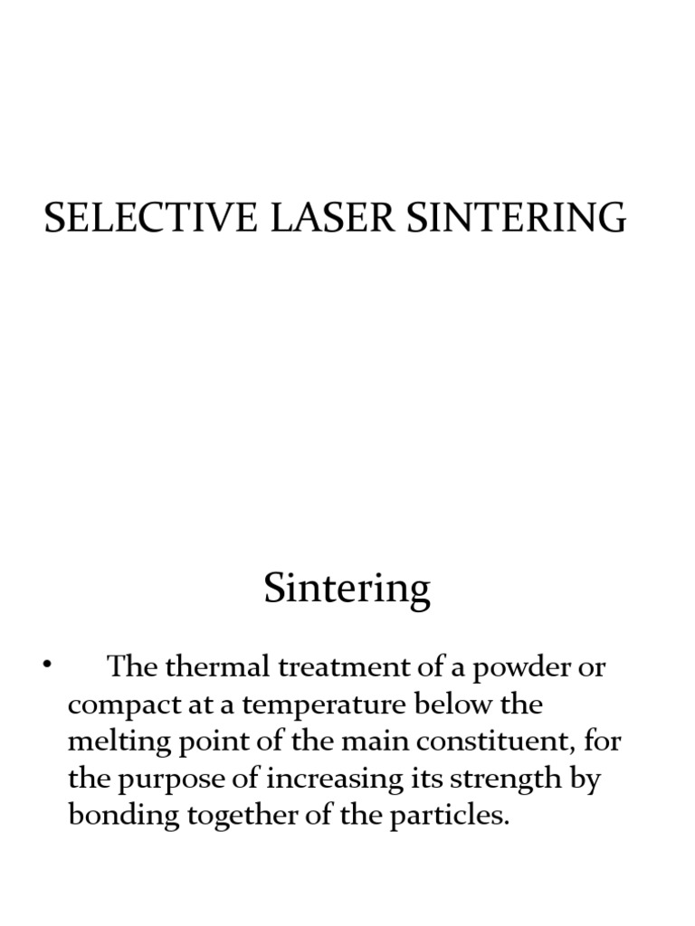 Selective Laser Sintering and Lens | Download Free PDF | Sintering ...