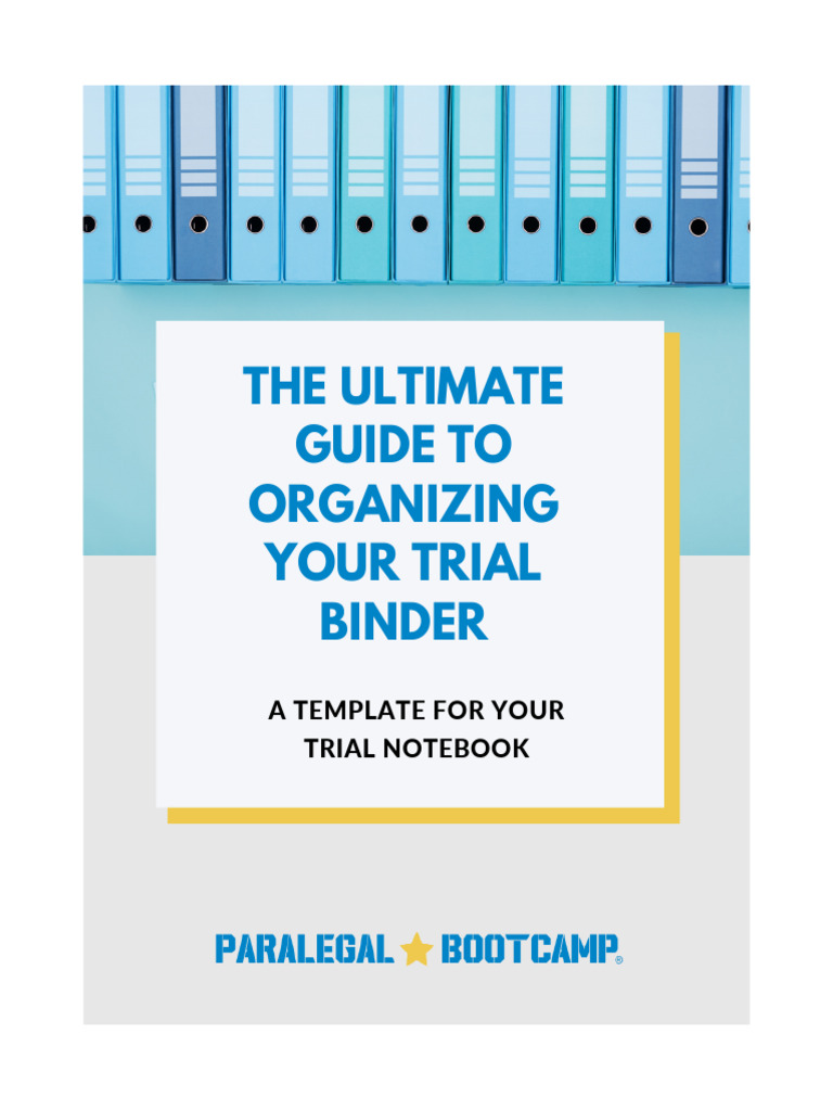 Trial Binder Organization Guide | PDF | Jury Instructions | Evidence (Law)