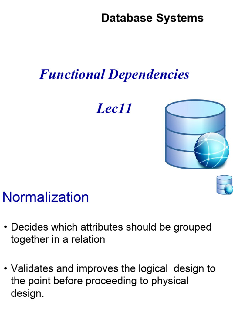 MIS_Lec 11- FDs-Anomalies | PDF | Database Design | Databases