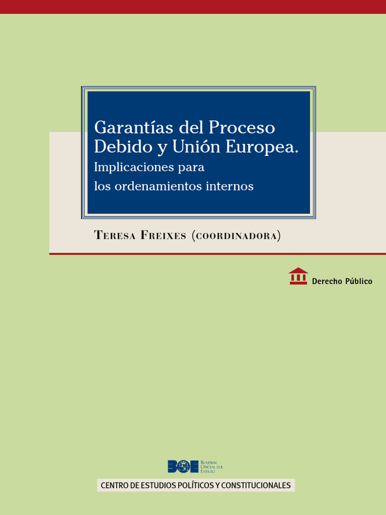 Freixes - Garantías Del Proceso Debido en La Unión Europea | PDF | Debido al proceso | Convenio ...