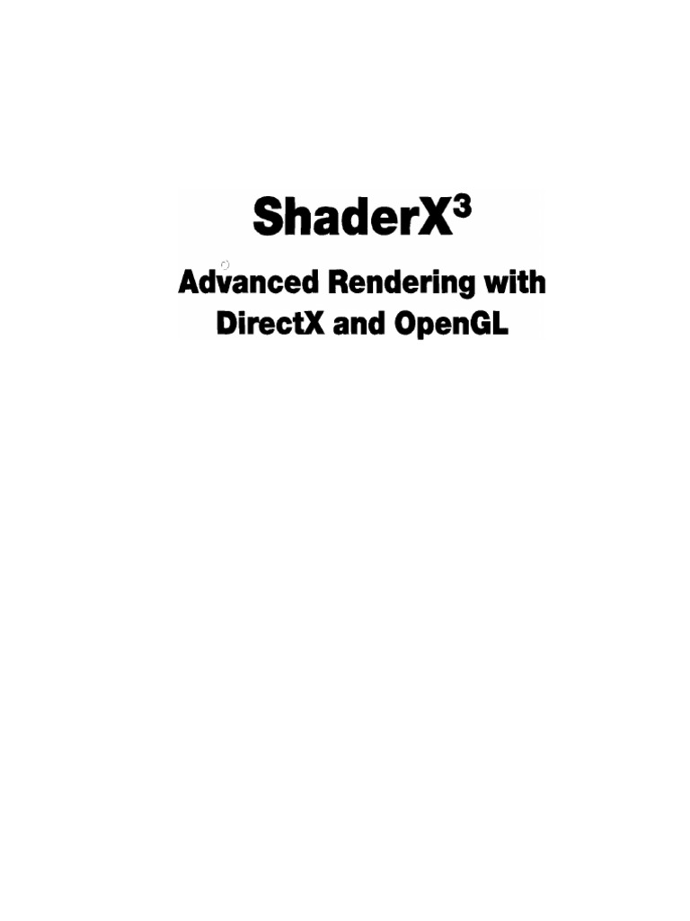 ShaderX 3 - Advanced Rendering With DirectX and OpenGL | PDF