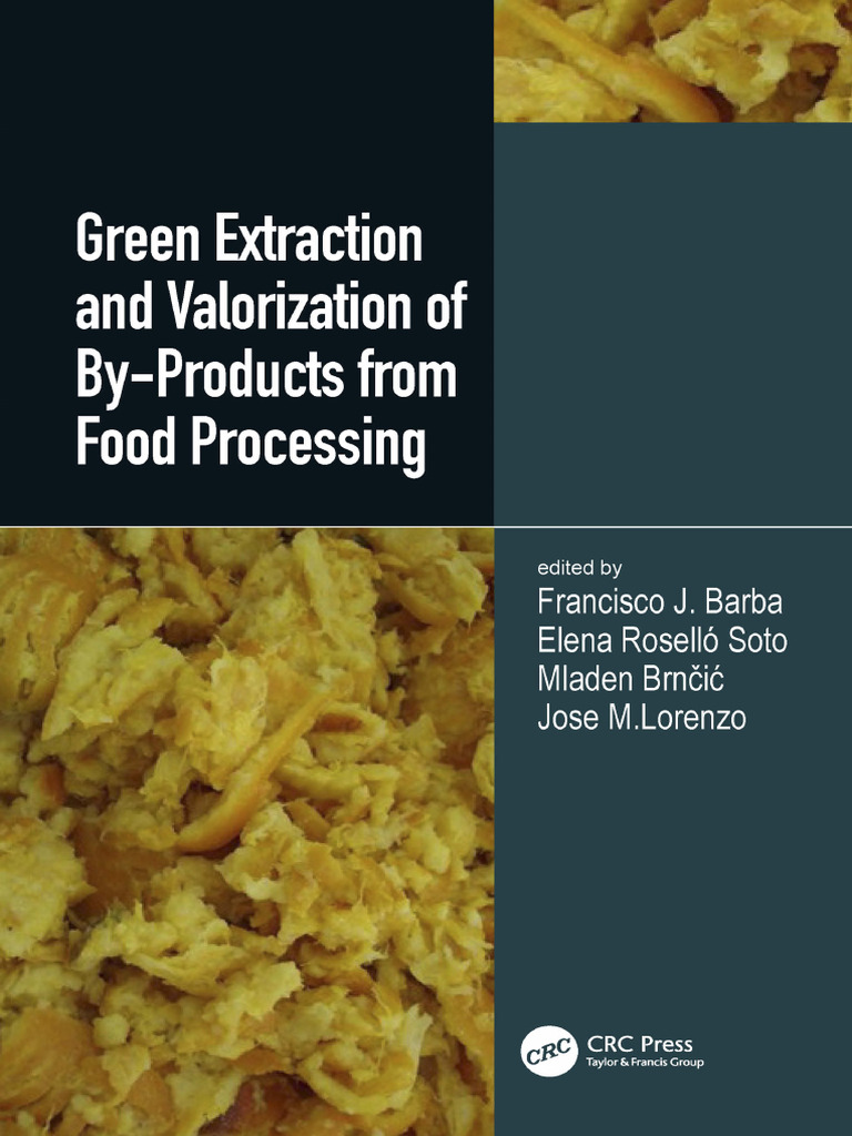 Green Extraction and Valorization of By-Product... (Z-Library) | PDF | Polyphenol | Dietary Fiber