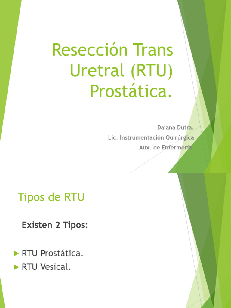 RTU Reseccion Transuretral 1 | PDF | Próstata | Medicina CLINICA