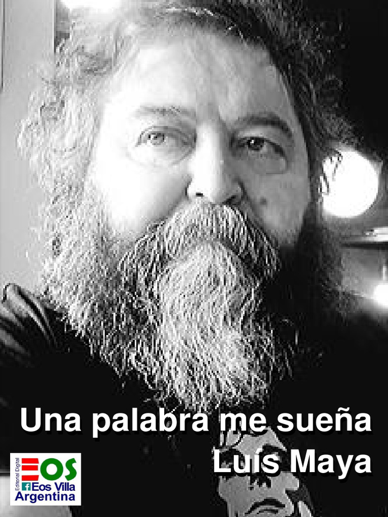 EdEOS 21LA Luis Maya - Una Palabra Me Sueña Def | PDF