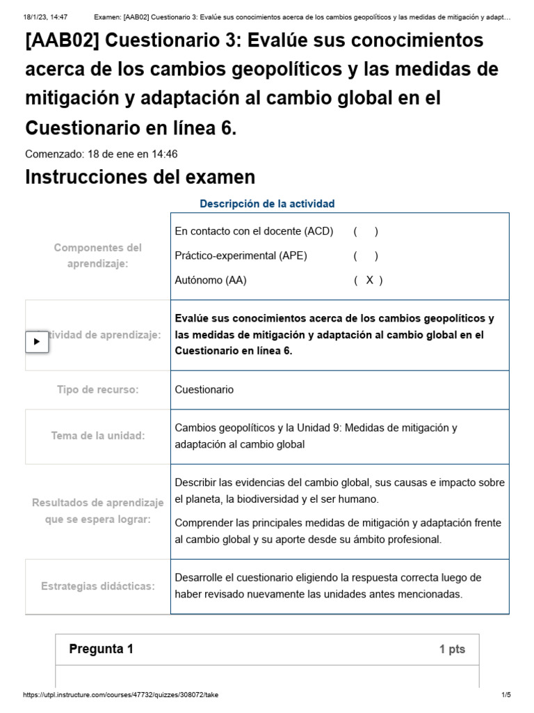 Examen - (AAB02) Cuestionario 3 - Evalúe Sus Conocimientos Acerca de Los Cambios Geopolíticos y ...