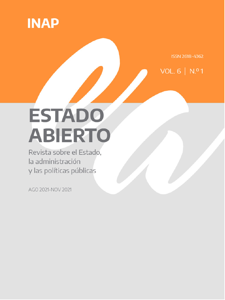 Vista de Vol. 6 Núm. 1 (2021)_ Estado Abierto_ Revista sobre el Estado ... Vista de Vol. 6 Núm. 1 (2021)_ Estado Abierto_ Revista sobre el Estado ...