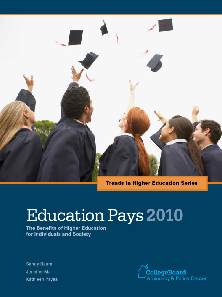Education Pays 2010 | PDF | Welfare | Educational Attainment In The ...