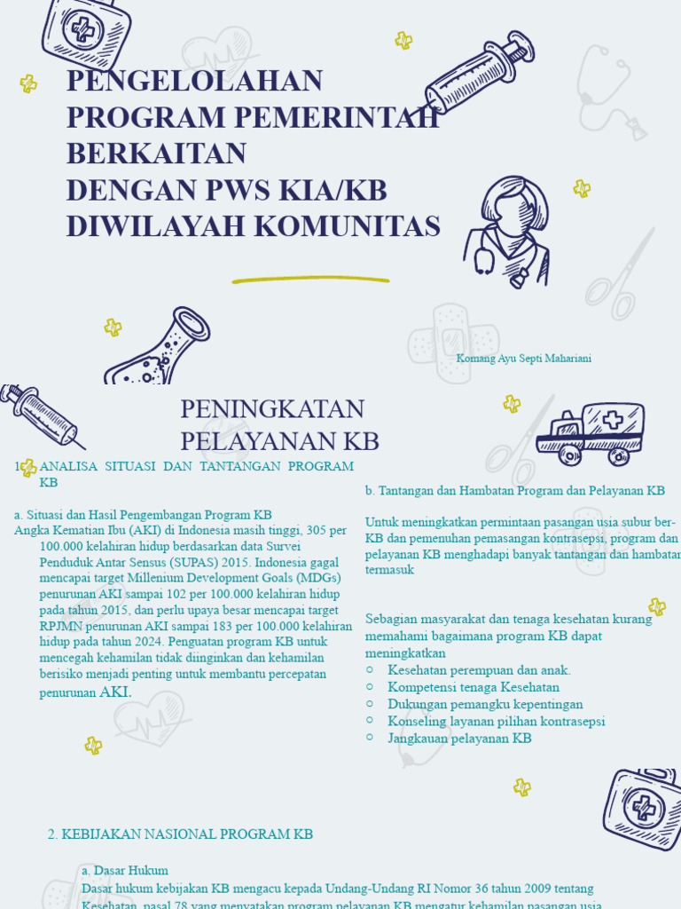 Peningkatan Pelayanan KB Dan Peningkatan Deteksi Dini, Tanda Bahaya Dan Penanganannya BBL | PDF ...