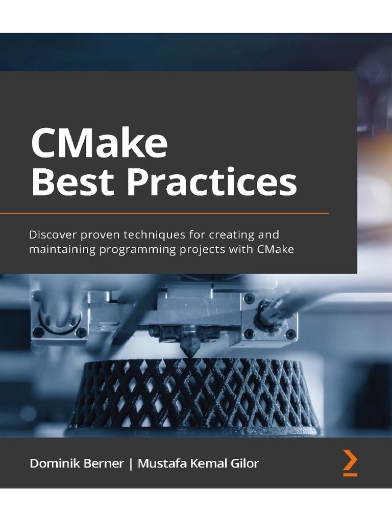 CMake Best Practices 20221002 | PDF