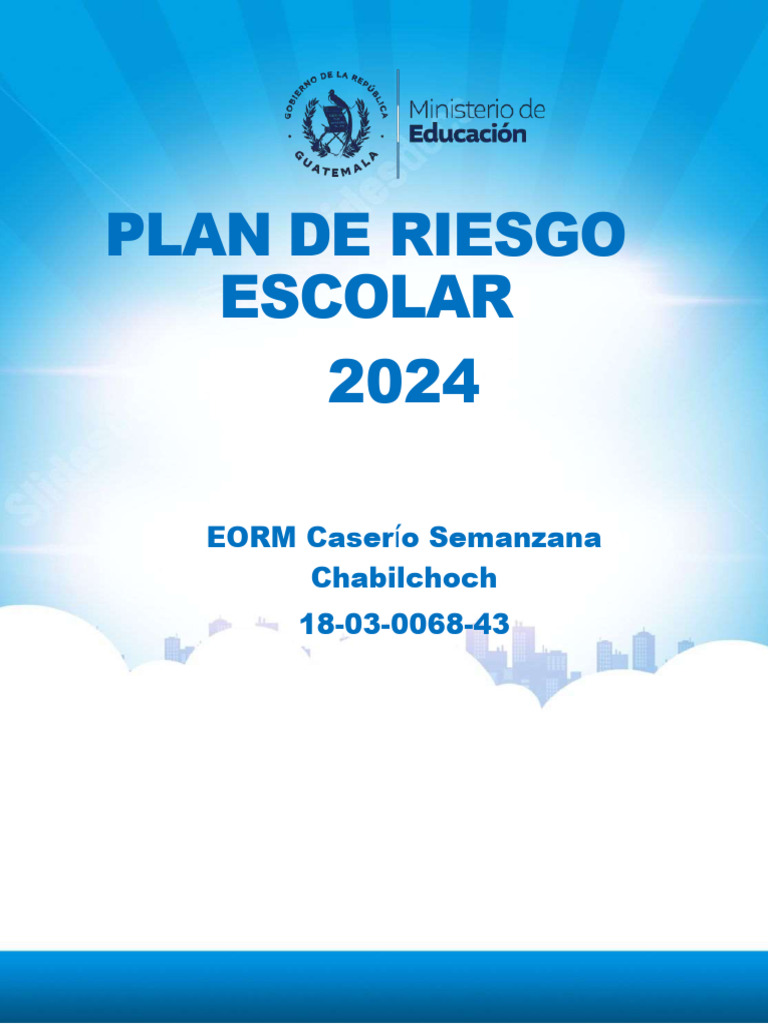 Plan y Gestion de Riesgo EORM Caserío Semanzana Chabilchoch 18-03-0068 ...