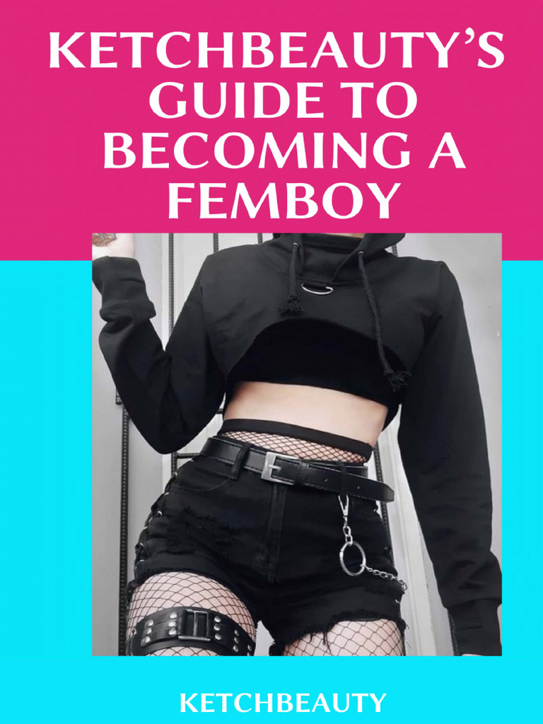 The Ultimate FemBoy Transformation Guide - Compressed | PDF | Shaving | Gender