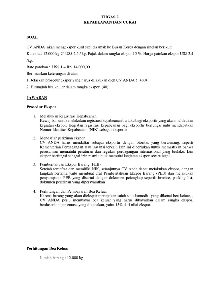 Tugas 2-Kepabeanan Dan Cukai | PDF | Pengelolaan Keuangan & Uang