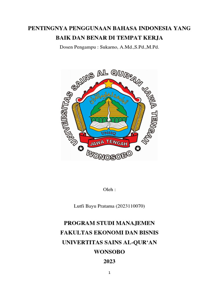 Pentingnya Penggunaan Bahasa Indonesia Yang Baik Dan Benar Di Tempat Kerja | PDF