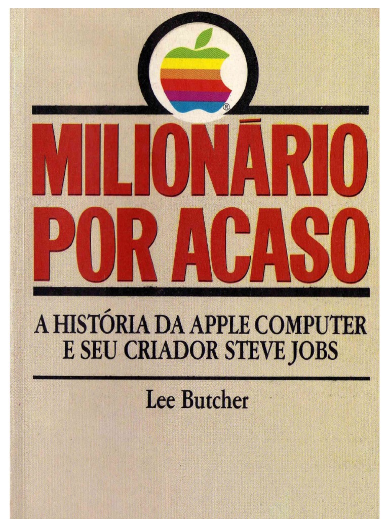 Lee Butcher - Milionário - Por.acaso - v1.0 | PDF | Steve Jobs ...