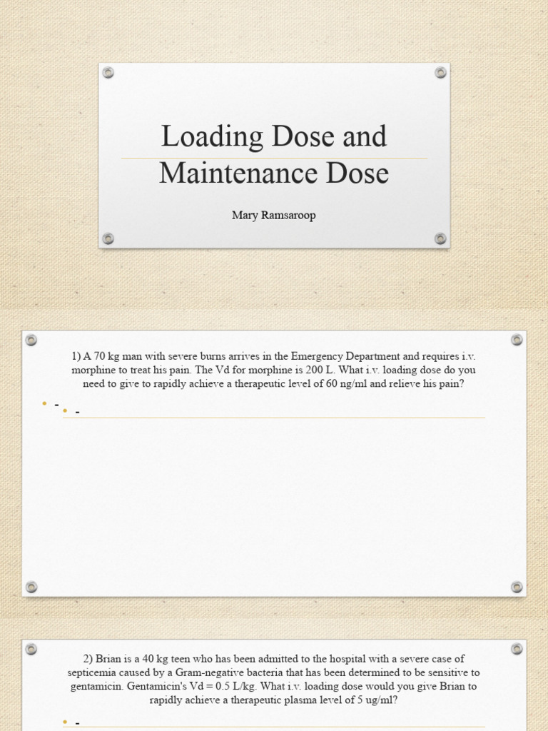 Loading Dose and Maintenance Dose New | PDF | Pharmacokinetics | Dose ...