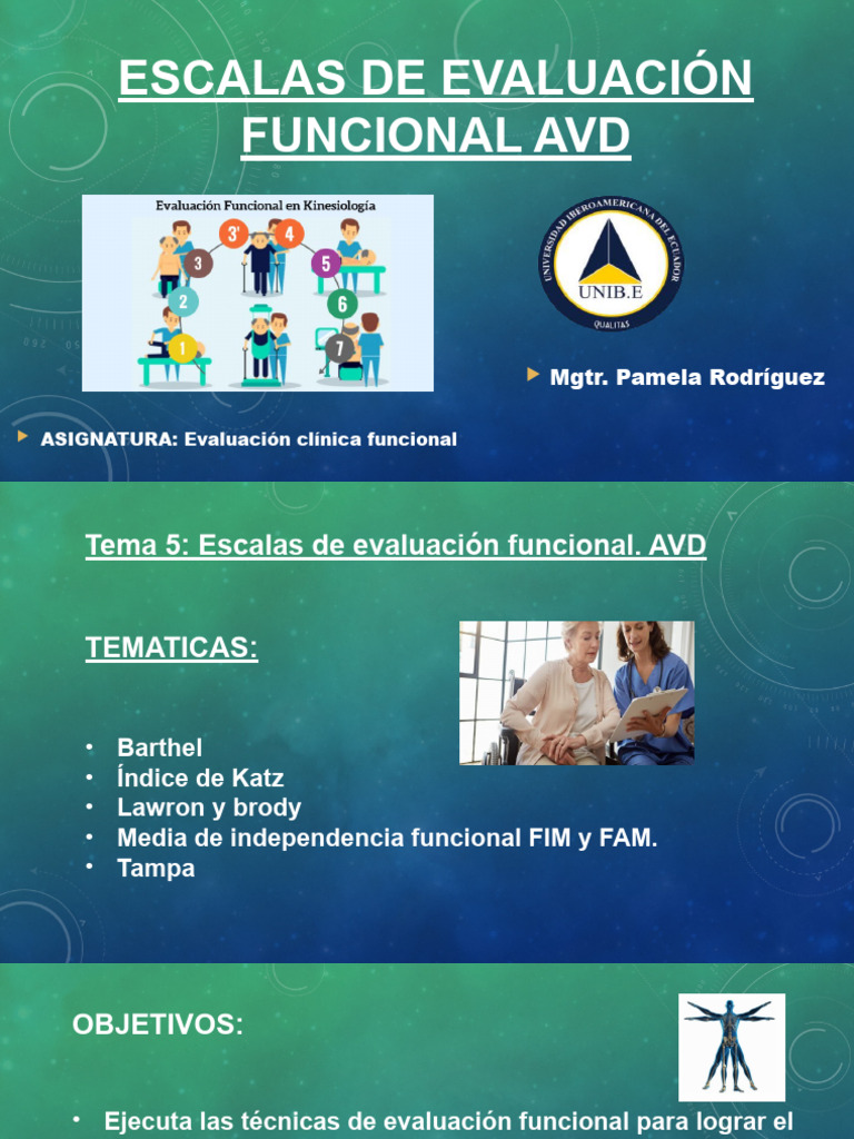 Escalas de Evaluacion Funcional Clase 5 | PDF | Evaluación | Medicina CLINICA