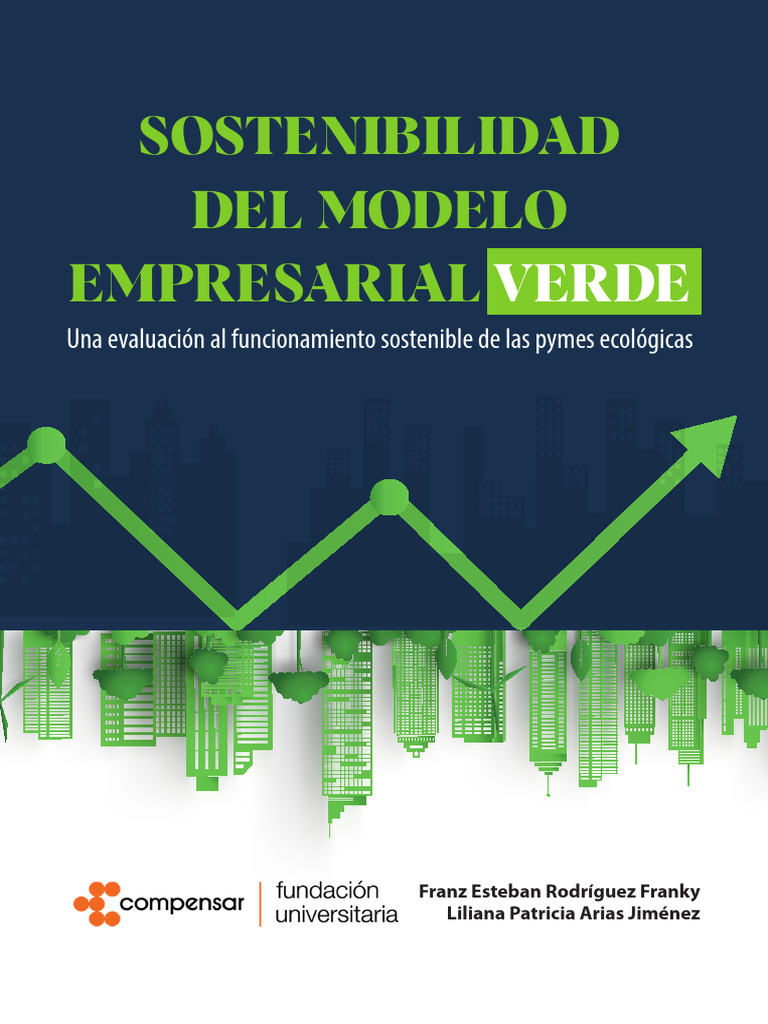 Sostenibilidad Del Modelo Empresarial Verde Ebook | Descargar gratis ...