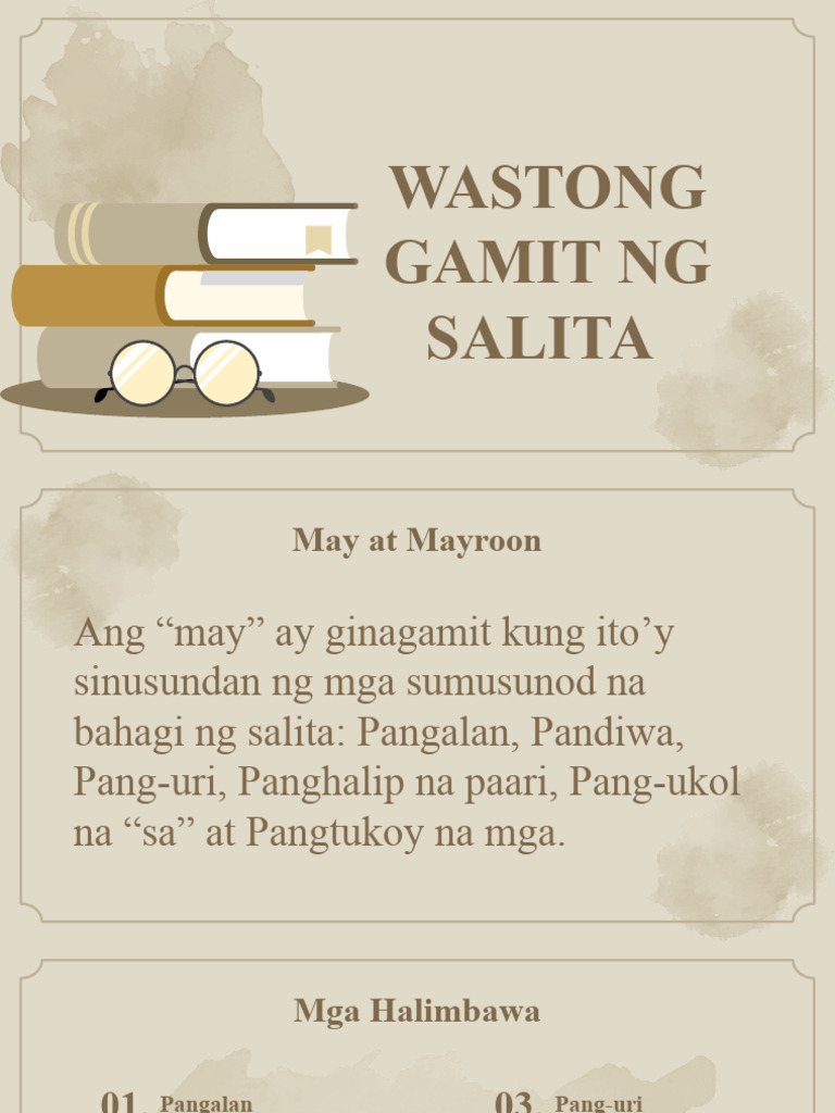 Wastong Gamit Ng Salita(Filipino Presentation) | PDF