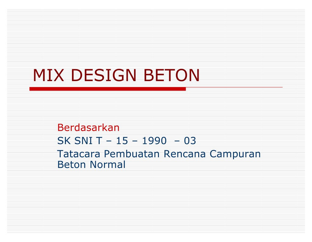 Mix Design Sni | PDF