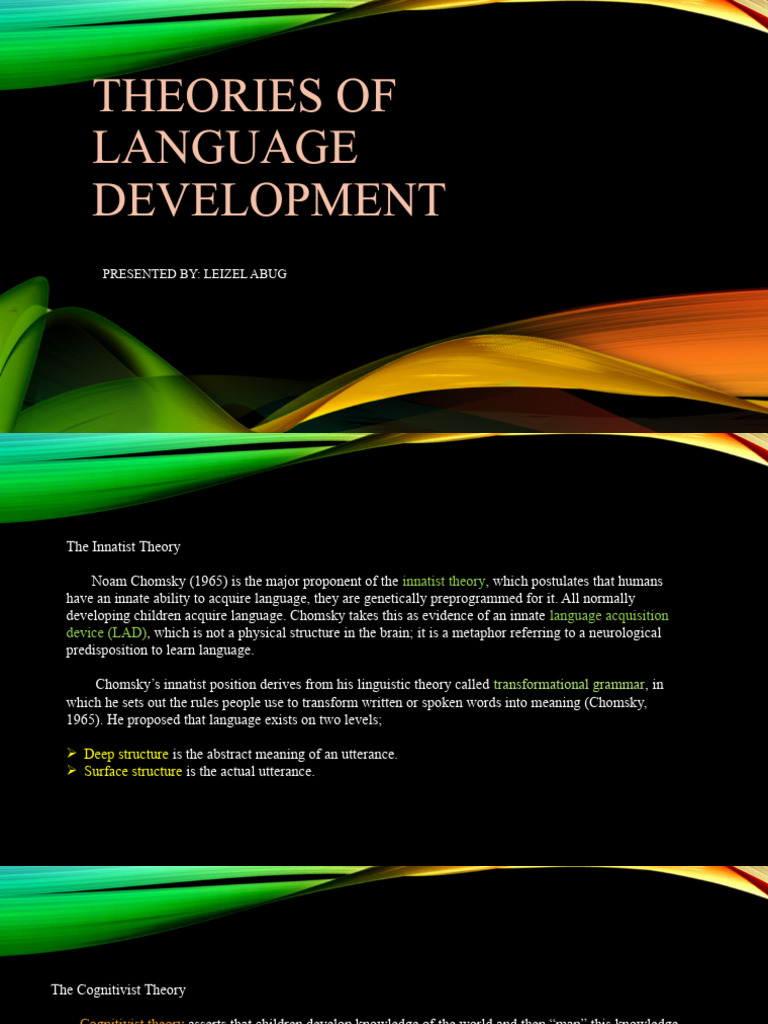 THEORIES OF LANGUAGE DEVELOPMENT | PDF | Language Development | Linguistics