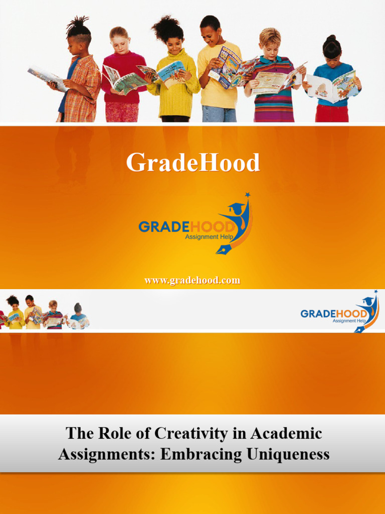 The Role of Creativity in Academic Assignments - GradeHood | PDF | Creativity | Behavior ...