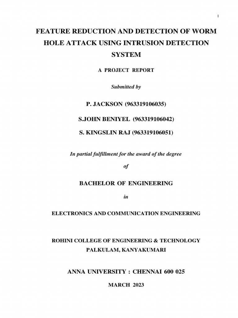 Feature Reduction And Detection Of Worm Hole Attack Using Intrusion