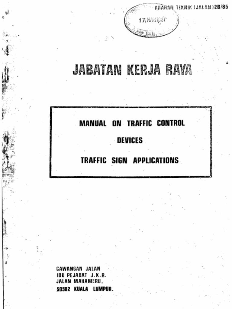 Arahan Teknik (Jalan) 2B-85 (Traffic Control Devices - Traffic Sign ...