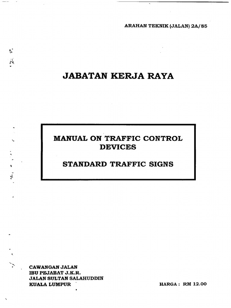 Arahan Teknik (Jalan) 2A-85 (Traffic control devices - standard traffic ...