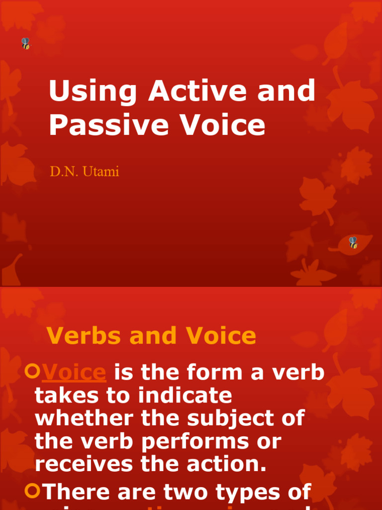 Powerpoint Active Passive Voice | Download Free PDF | Subject (Grammar) | Verb