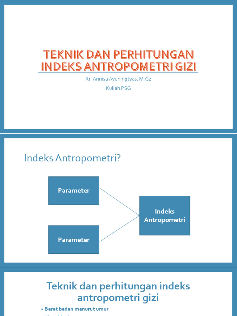 Teknik Dan Perhitungan Indeks Antropometri Gizi (1) - S1 23 | PDF