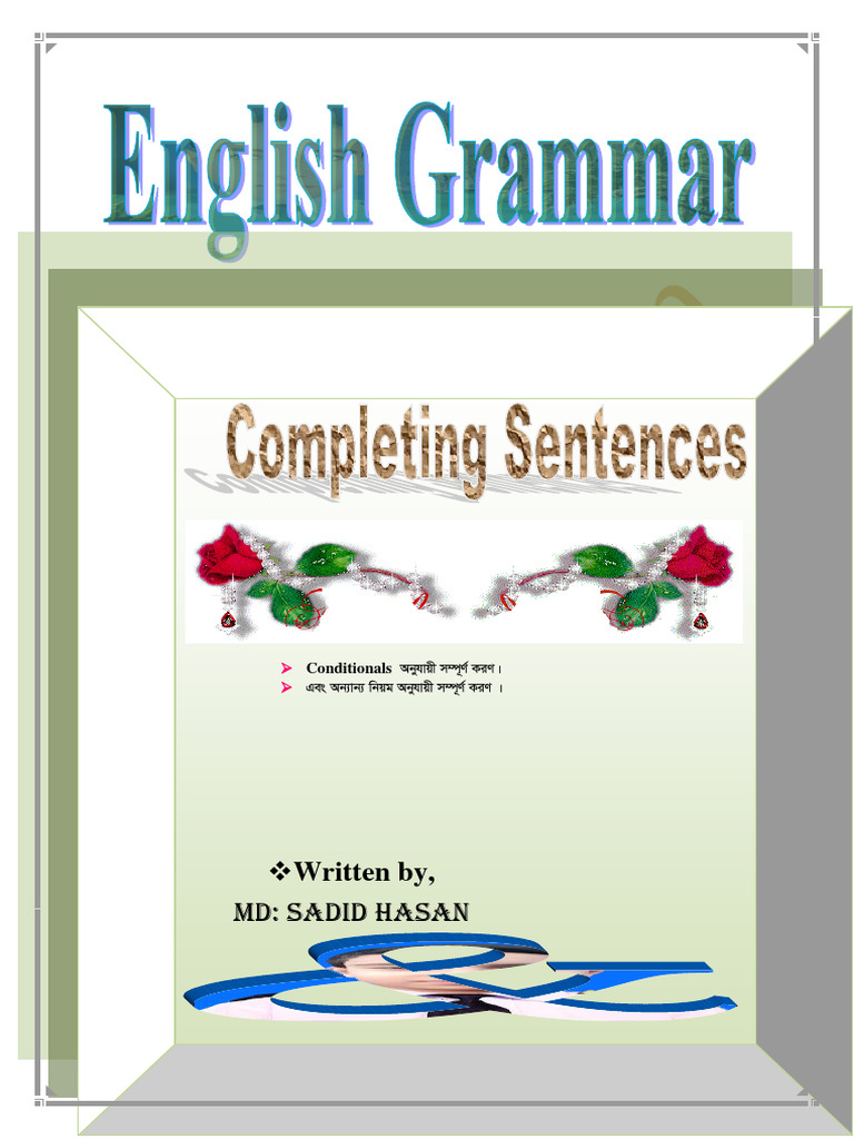 Completing Sentence Rules and Examples | PDF | Verb | Grammar