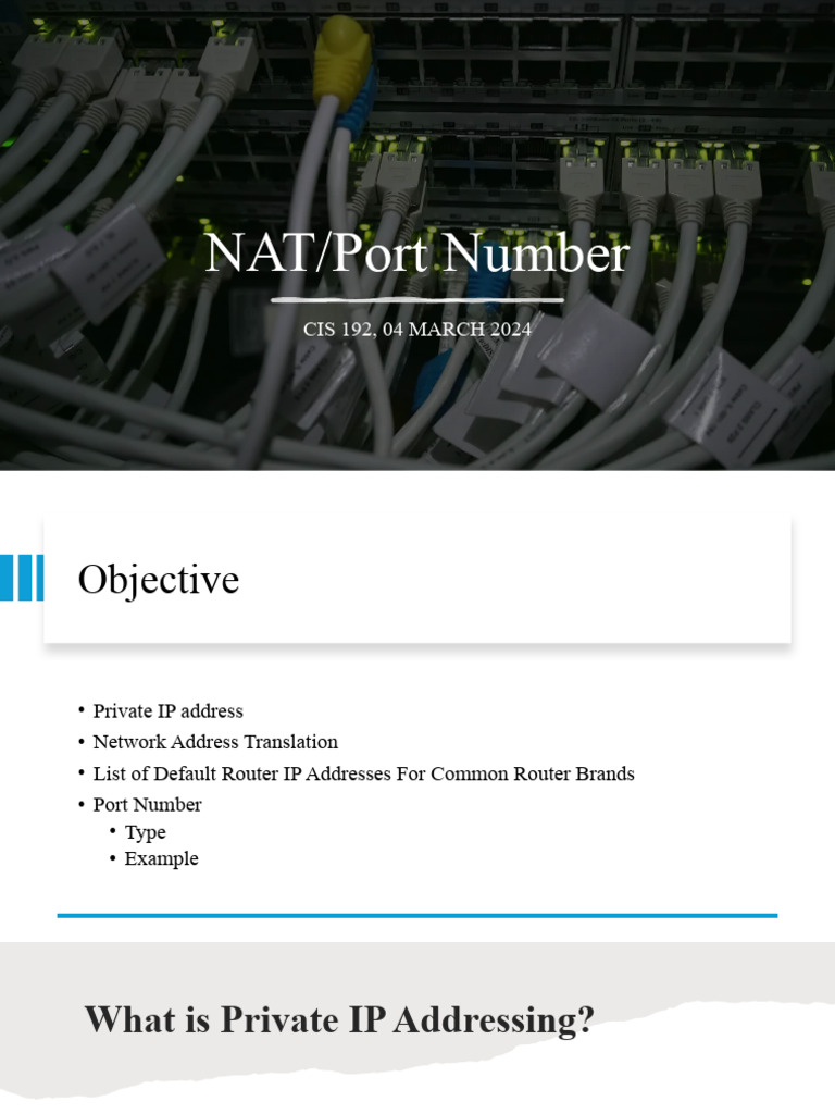 NAT/Port Number: CIS 192, 04 MARCH 2024 | PDF | Ip Address | Port (Computer Networking)