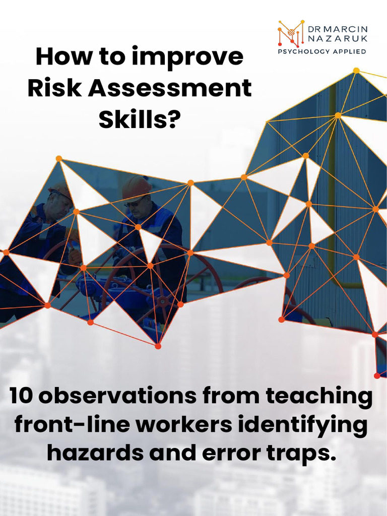 How To Improve Risk Assessment Skills | Download Free PDF | Risk | Hazards